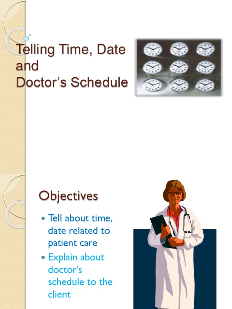 Telling Time, Date - Ke.6 | PDF | Physician | Health Sciences