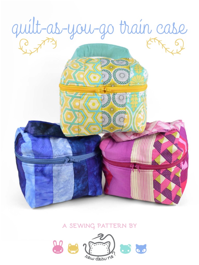 Quilt As You Go Train Case Sewing Pattern | PDF | Seam (Sewing) | Sewing