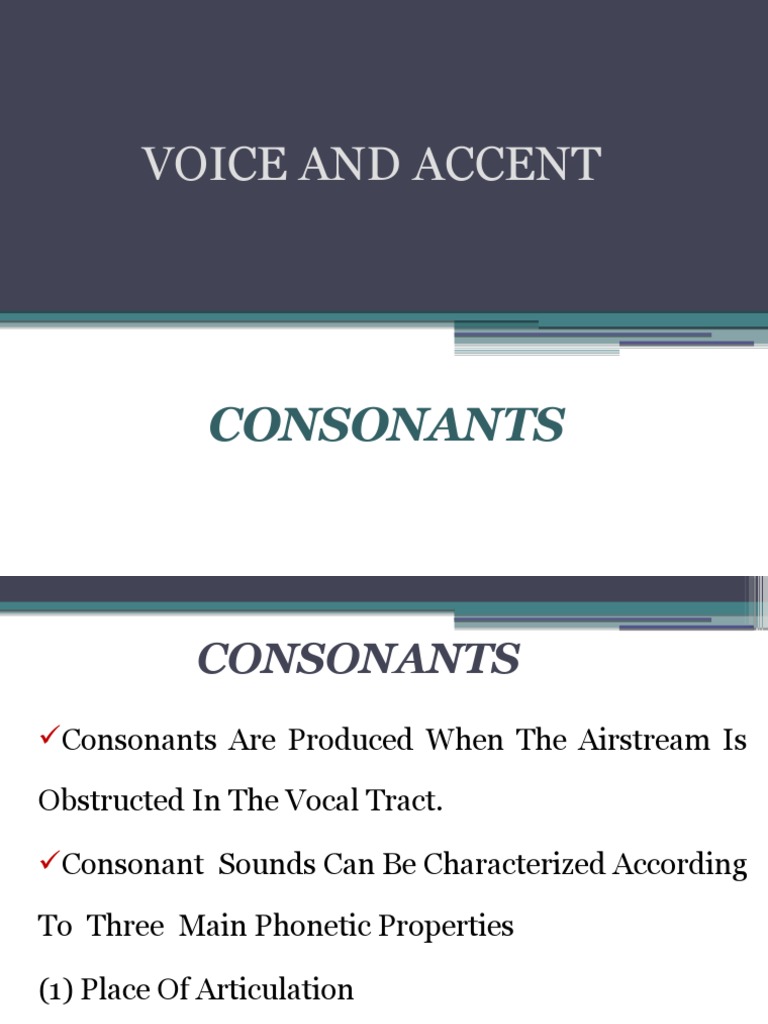 Voice and Accent: Consonants | PDF | Phonetics | Human Voice