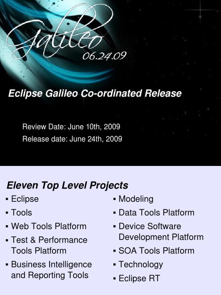 Eclipse Galileo Co Ordinated Release: Review Date: June 10th, 2009 ...