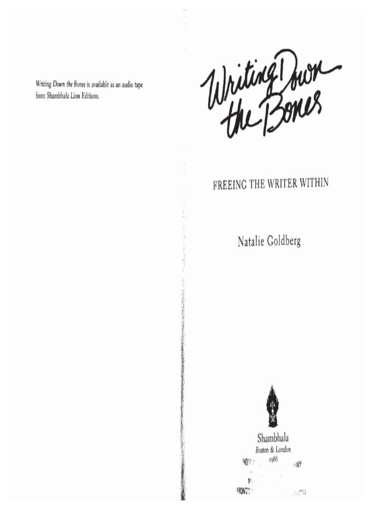 Natalie Goldberg Writing Down The Bones Selection PDF | PDF