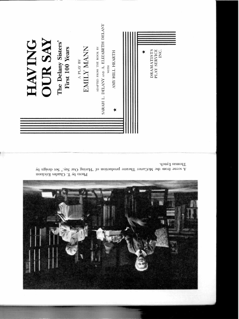 Mann, Emily - Having Our Say - The Delany Sisters' First 100 Years ...