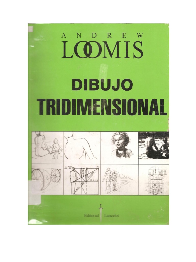Andrew Loomis - DIBUJO TRIDIMENSIONAL | PDF
