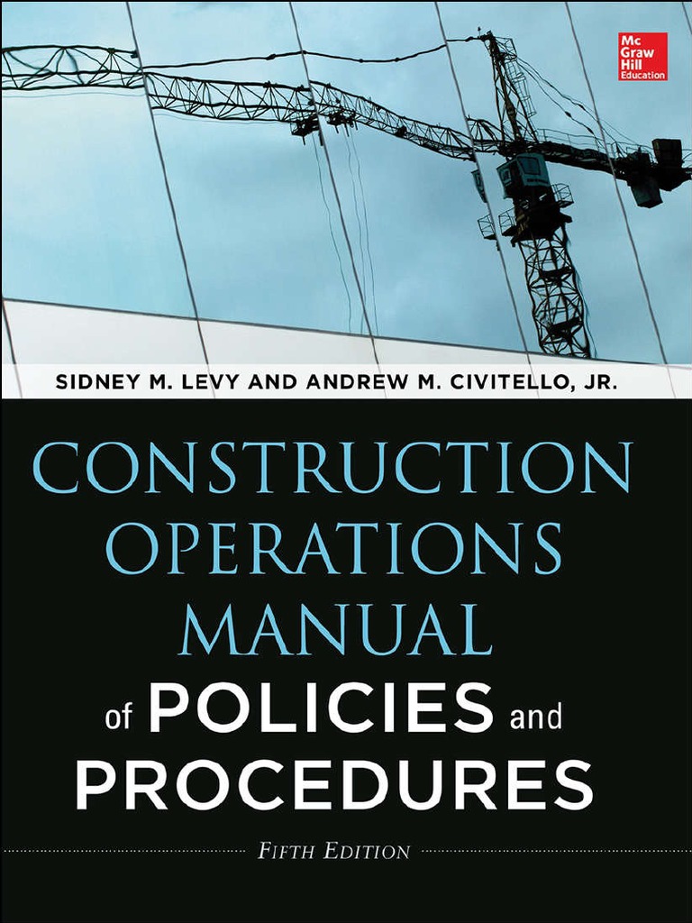 Construction Operations Manual of Policies and Procedures, 5th Edition ...