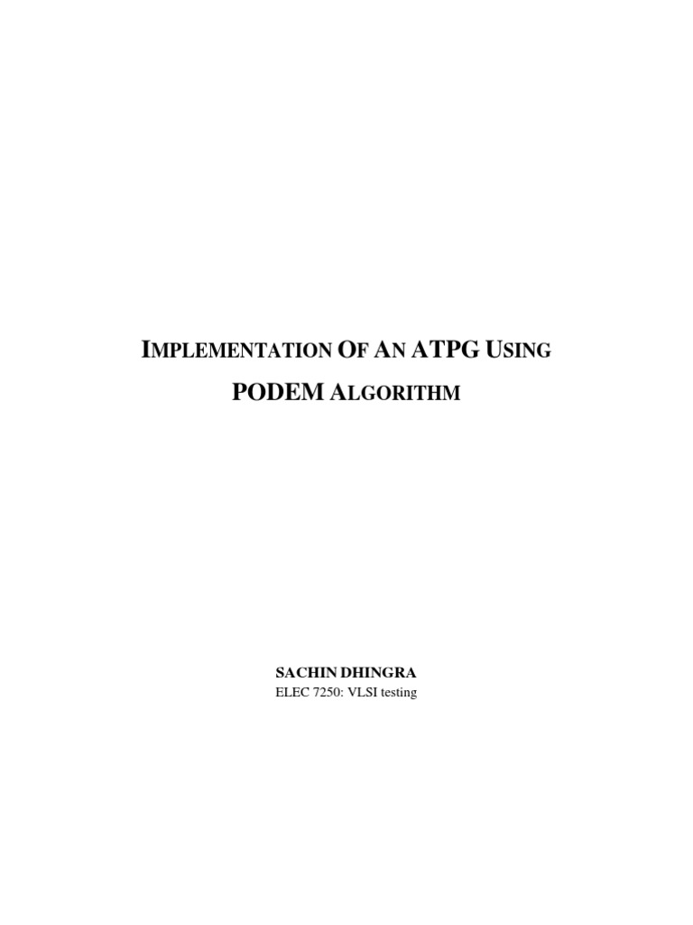 I O A Atpg U Podem A: Mplementation F N Sing Lgorithm | Download Free ...