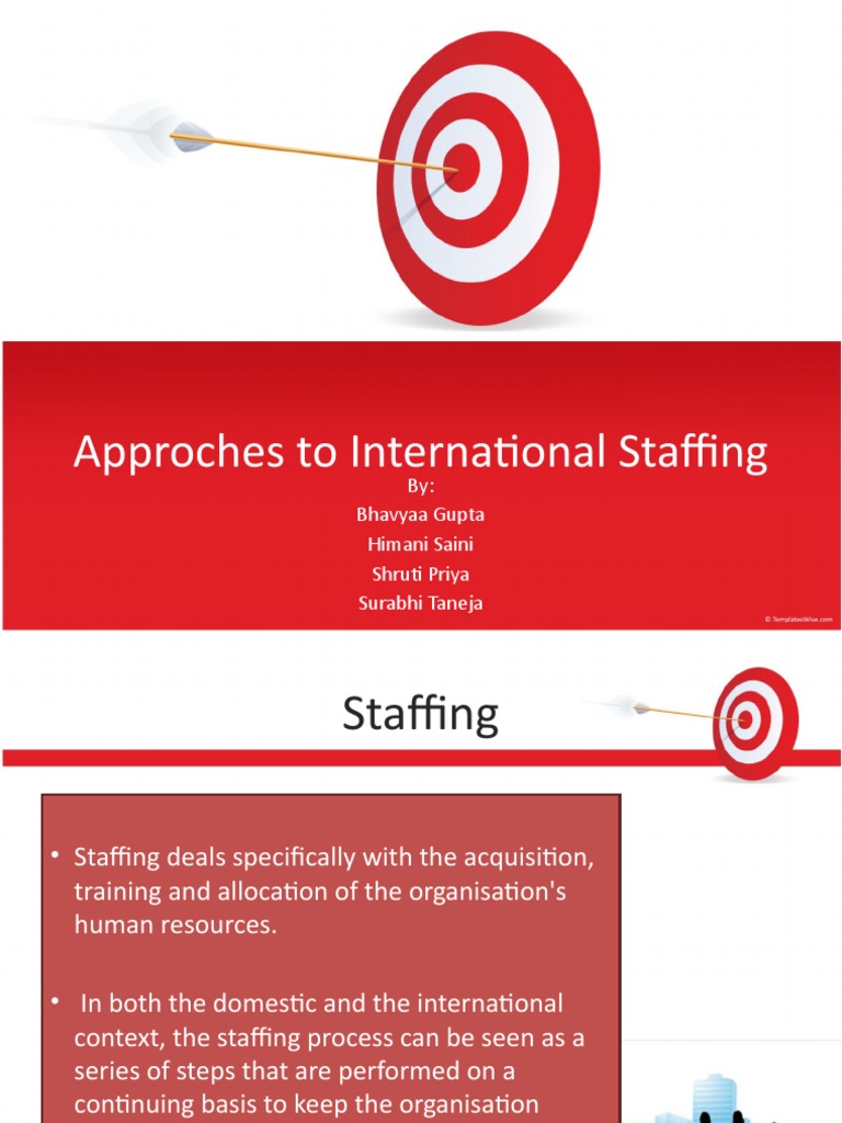 International Staffing Approaches Explained | PDF | Globalization ...