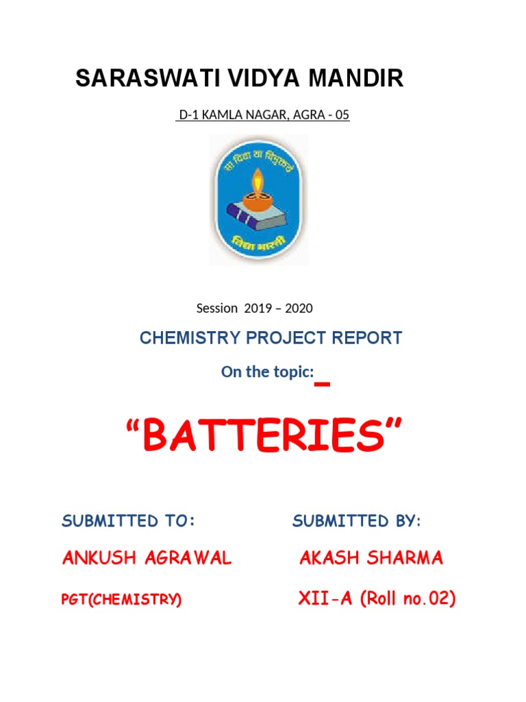 Batteries Chemistry Project | PDF | Anode | Rechargeable Battery