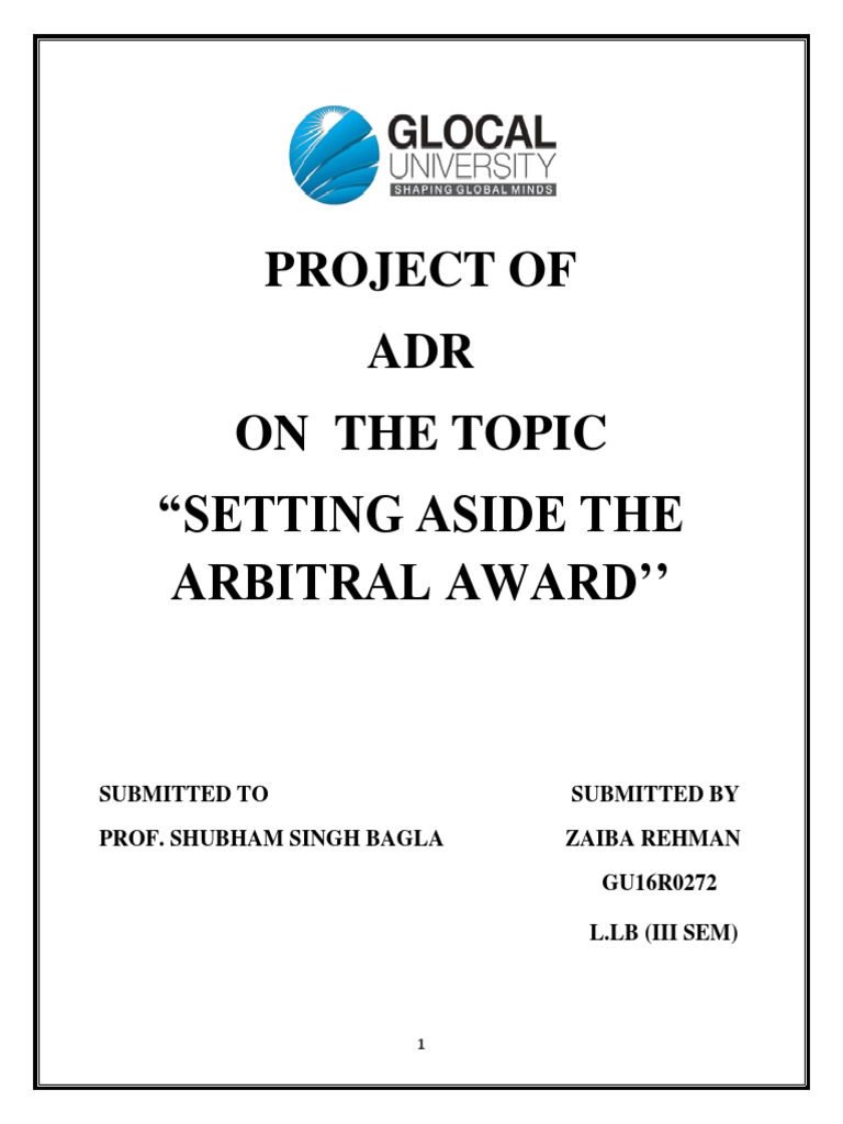 ADR Final Draft Setting-Aside-Arbitral-Award-Contemporary-Scenario-in-India | PDF | Arbitration ...