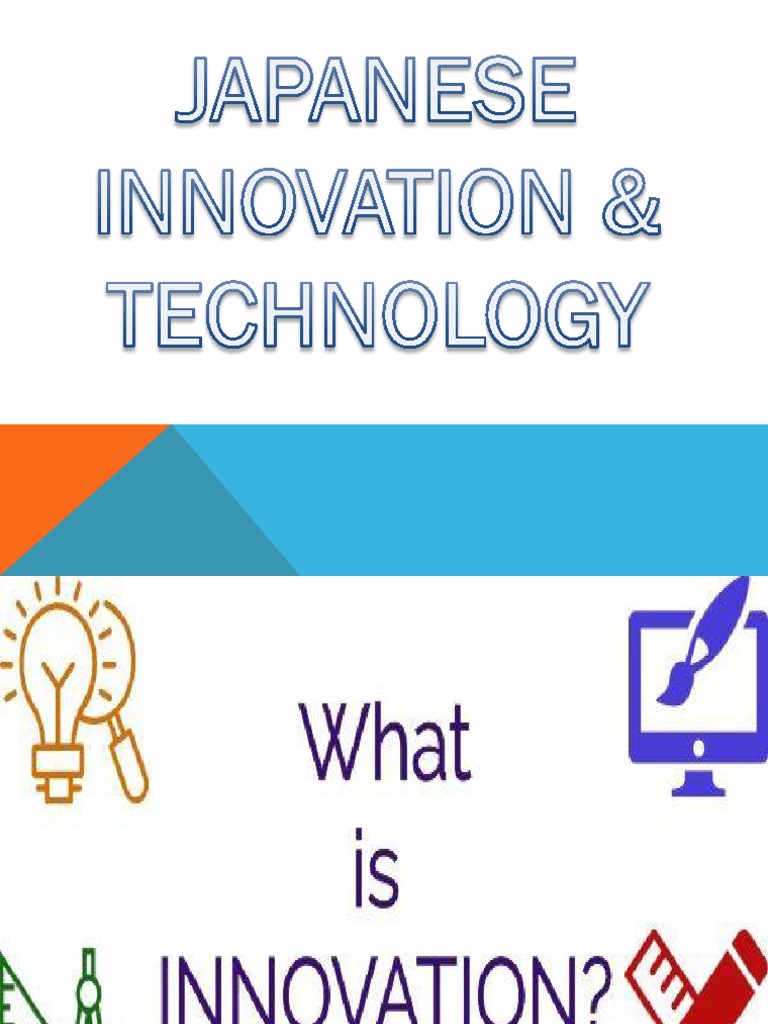 Japanese Innovation and Technology | PDF | Japan | Automation