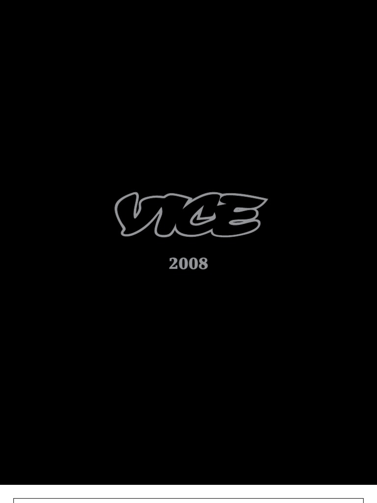 Vice Media Kit 2008 | Download Free PDF | Magazines | Advertising