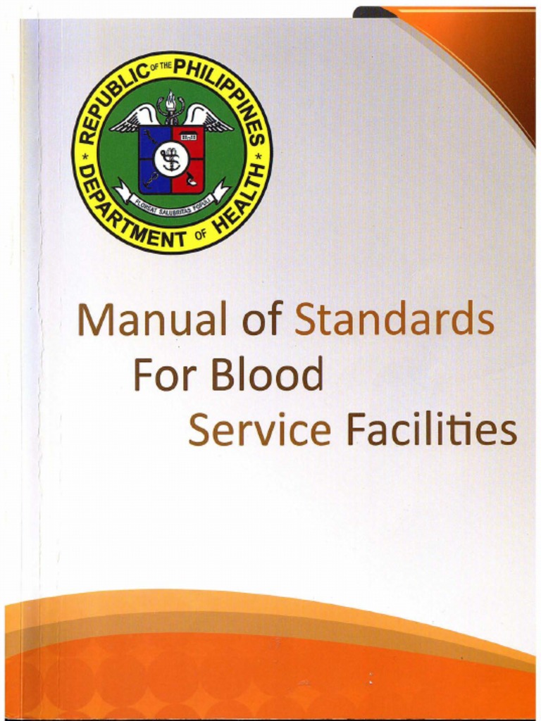 Manual of Standards for Blood Service Facilities: Establishing ...