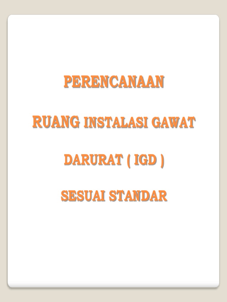 Perencanaan Ruang IGD Standar Rumah Sakit | PDF