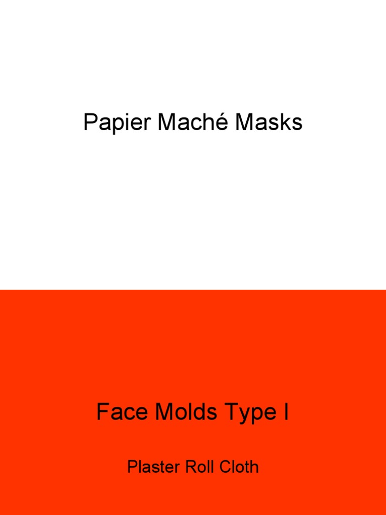 8 Art Papier Mache | PDF | Plaster | Materials
