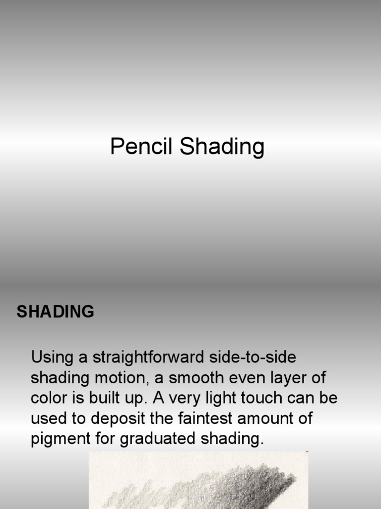 Pencil Shading Techniques Explained | PDF | Drawing | Color