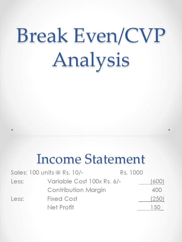 Break Even Analysis | PDF | Management Accounting | Business Economics