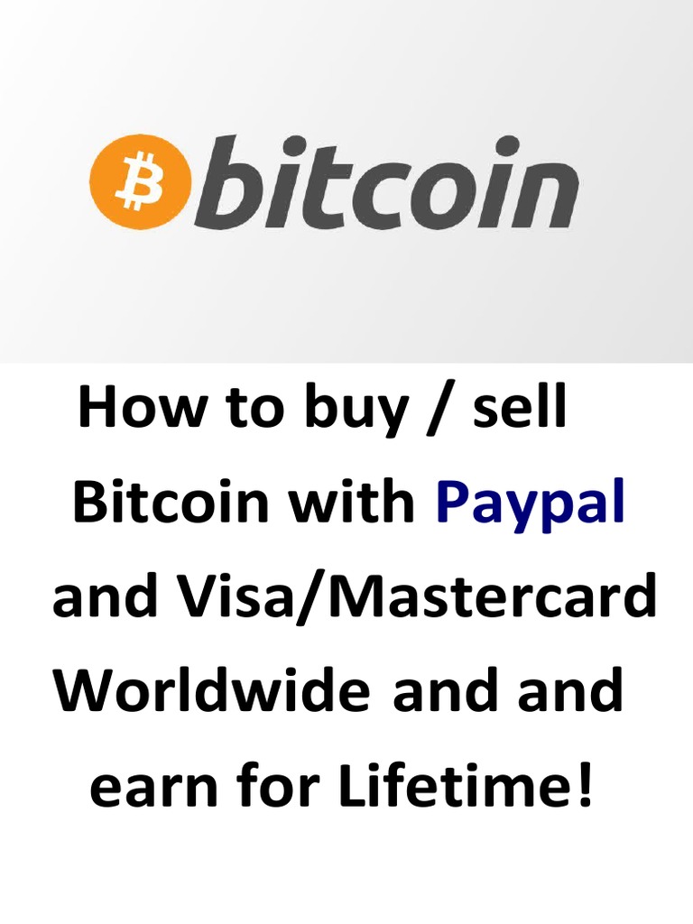 How To Buy/Sell Bitcoin With Paypal/Visa/Mastercard Worldwide and Earn ...