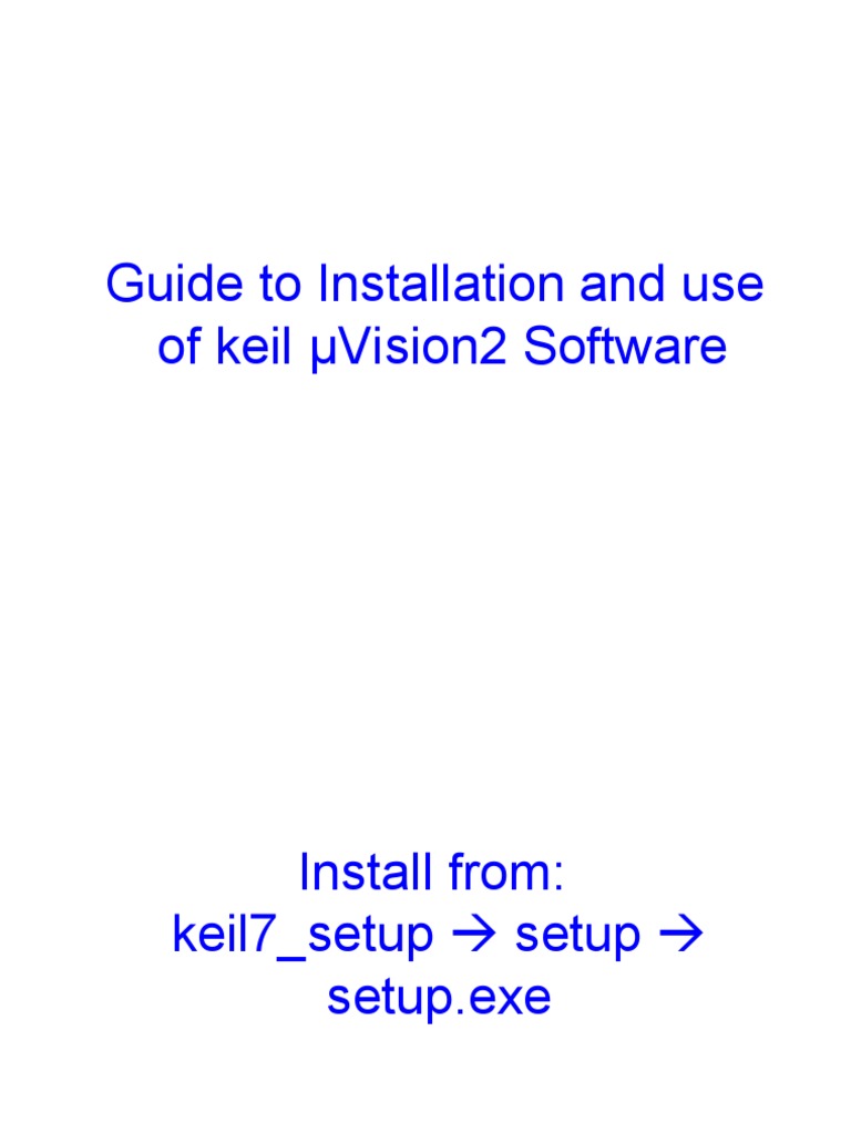 Guide To Installation And Use Of Keil Μvision2 Software Pdf Computer File Software Engineering