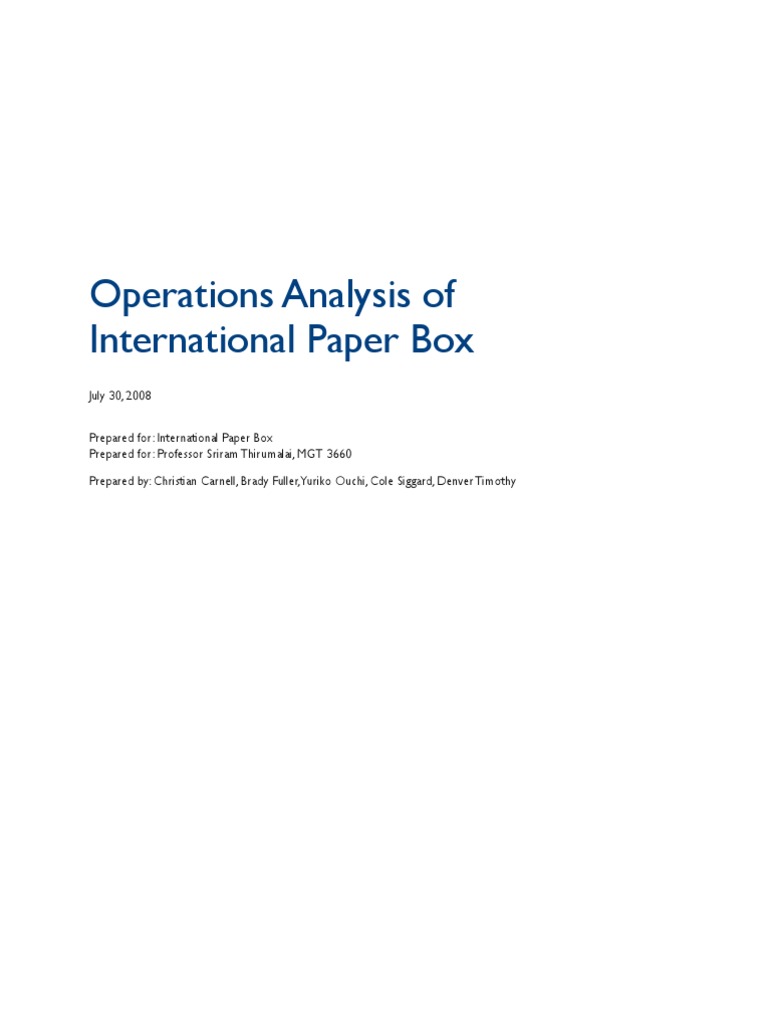 Operations Analysis of International Paper Box | PDF | Inventory | Paper