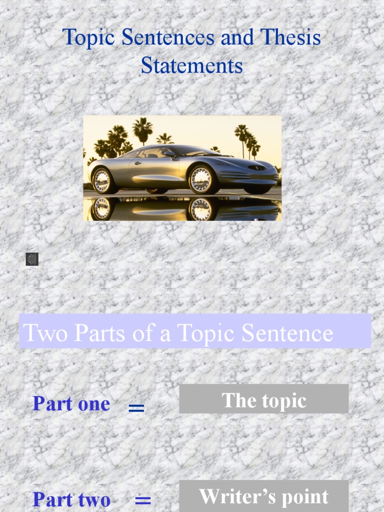 Thesis and Topic Sentence Guide | PDF | Essays | Paragraph