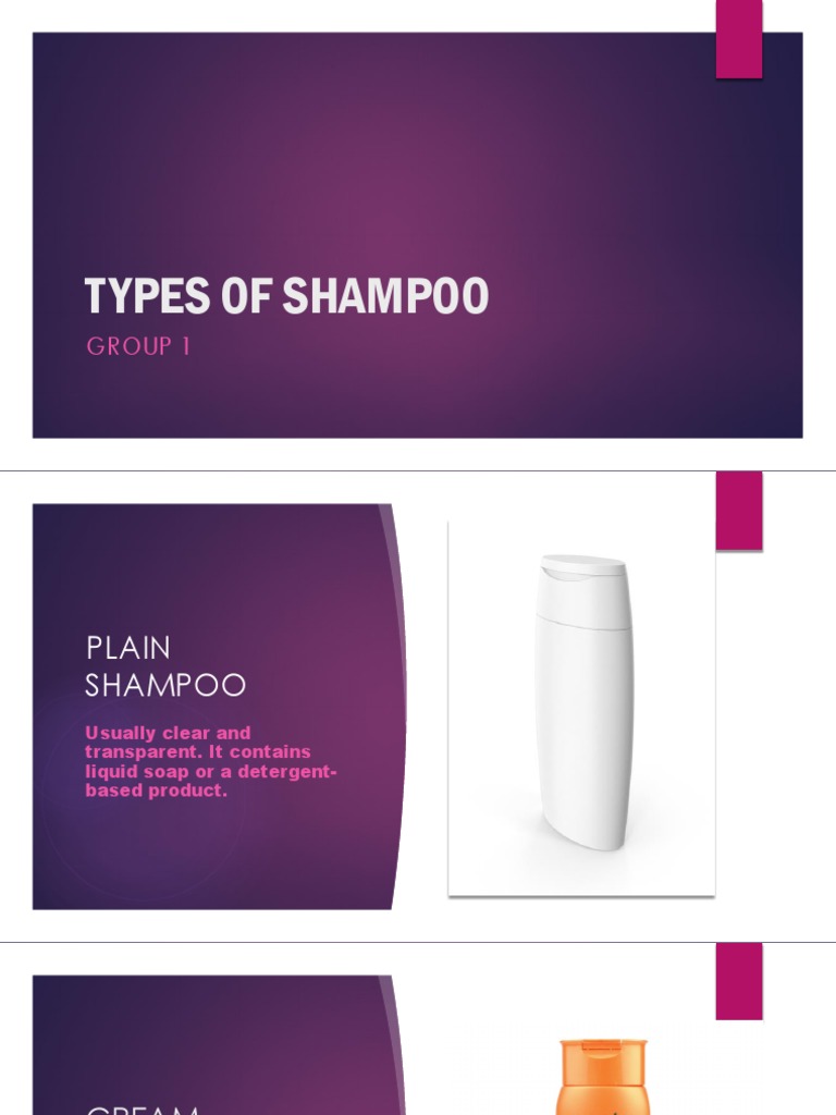 Types of Shampoo | PDF | Shampoo | Hair