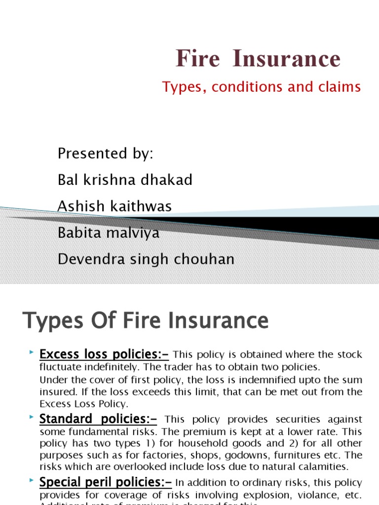 Fire Insurance: Presented By: Bal Krishna Dhakad Ashish Kaithwas Babita ...