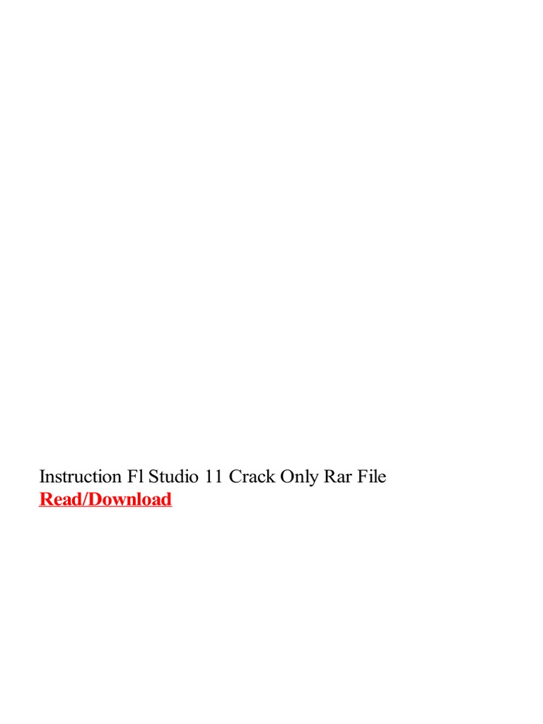 Instruction FL Studio 11 Crack Only Rar File | PDF | Computer File ...