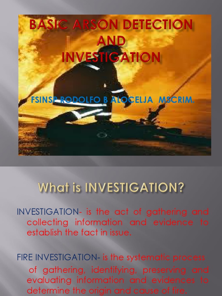 Elements, Motives, and Investigation of Arson | PDF | Arson | Crime ...