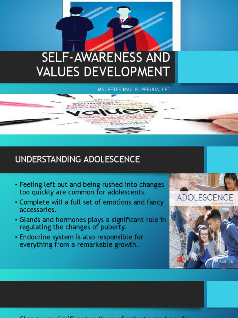 Adolescent Self-Awareness and Values | PDF | Puberty | Adolescence