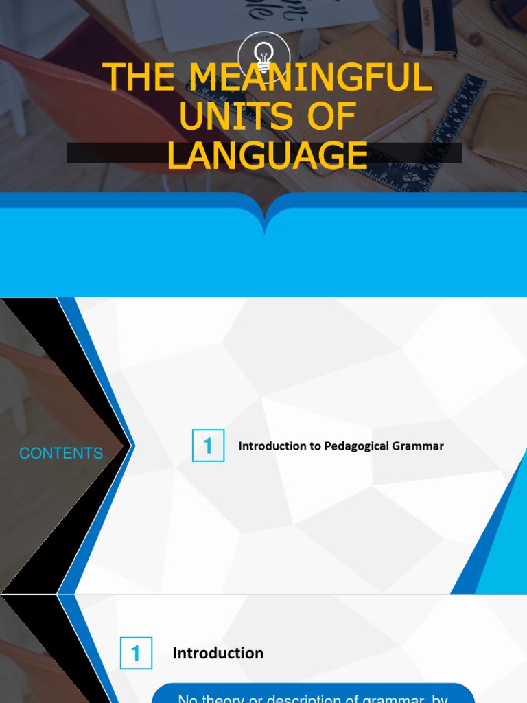 THE MEANINGFUL UNITS OF LANGUAGE - Revised | PDF | Pedagogy | Second ...