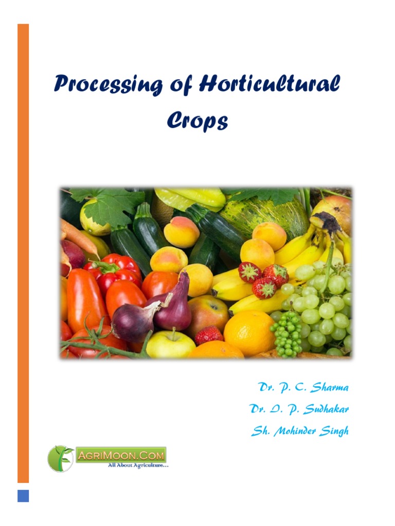 Processing of Horticultural Crops PDF | PDF | Vegetables | Food ...