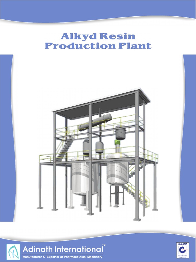 Alkyd Resin Production Complete Plant PDF | PDF