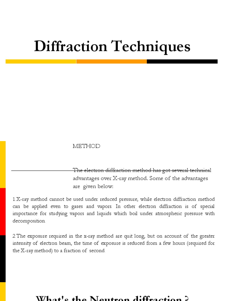 Neutron Diffraction Techniques | PDF | Neutron | Electron