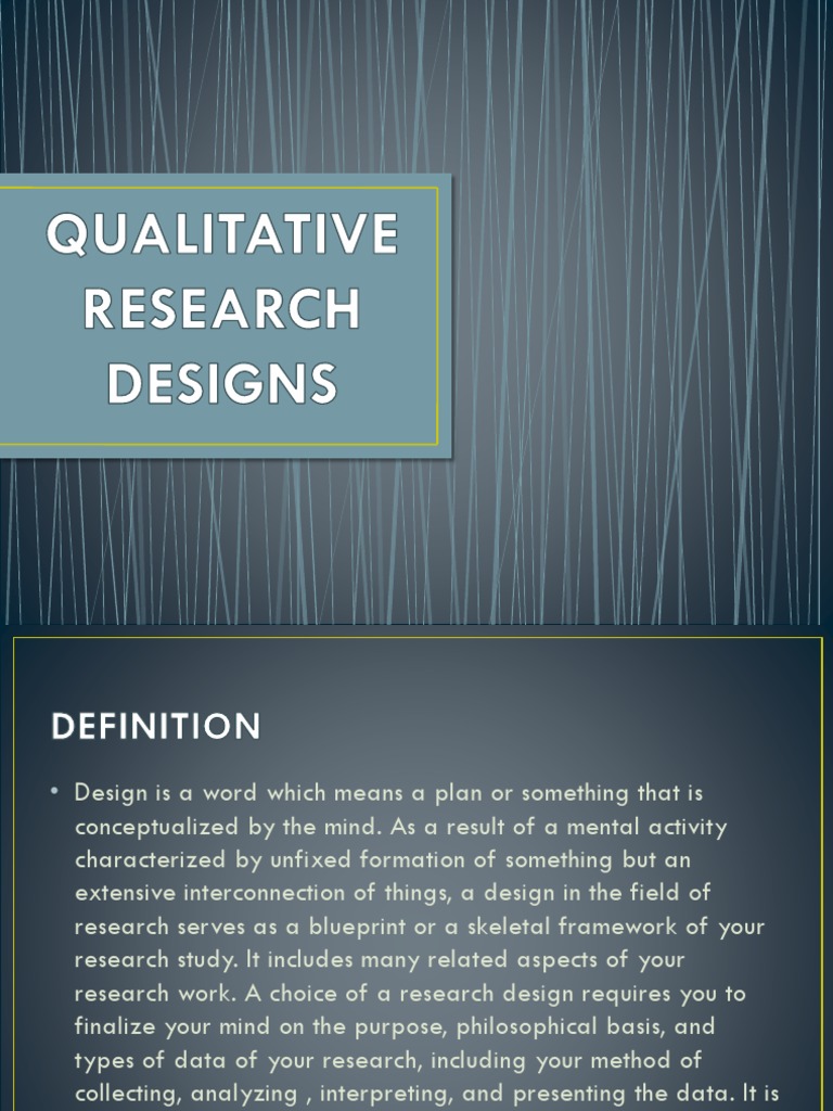 Overview of Qualitative Research Designs | PDF | Qualitative Research ...