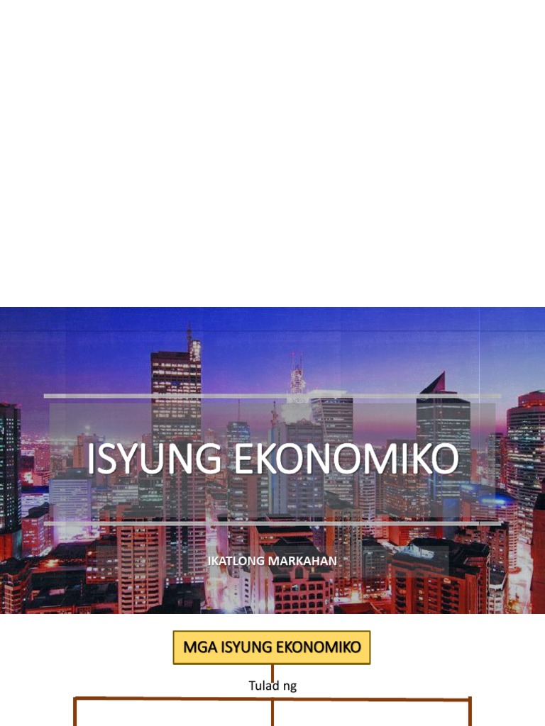 Isyung Ekonomiko Final | PDF