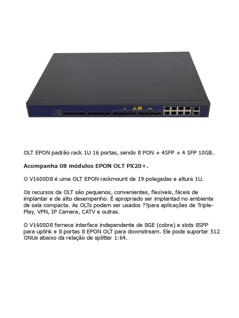 OLT EPON rack 1U 16 portas com especificações técnicas detalhadas | PDF ...