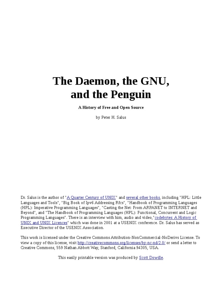 The Daemon, The GNU, and The Penguin - A History of Free and Open Source - Dr. Peter H. Salus ...