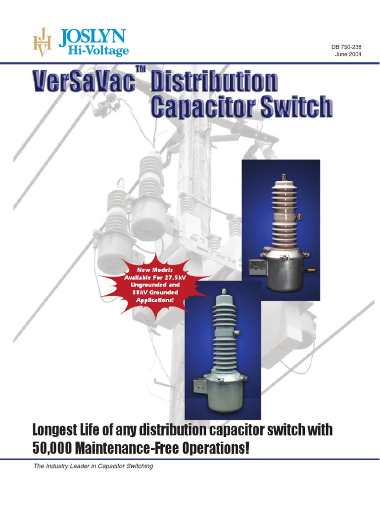 Joslyn VerSaVac | PDF | Switch | Capacitor