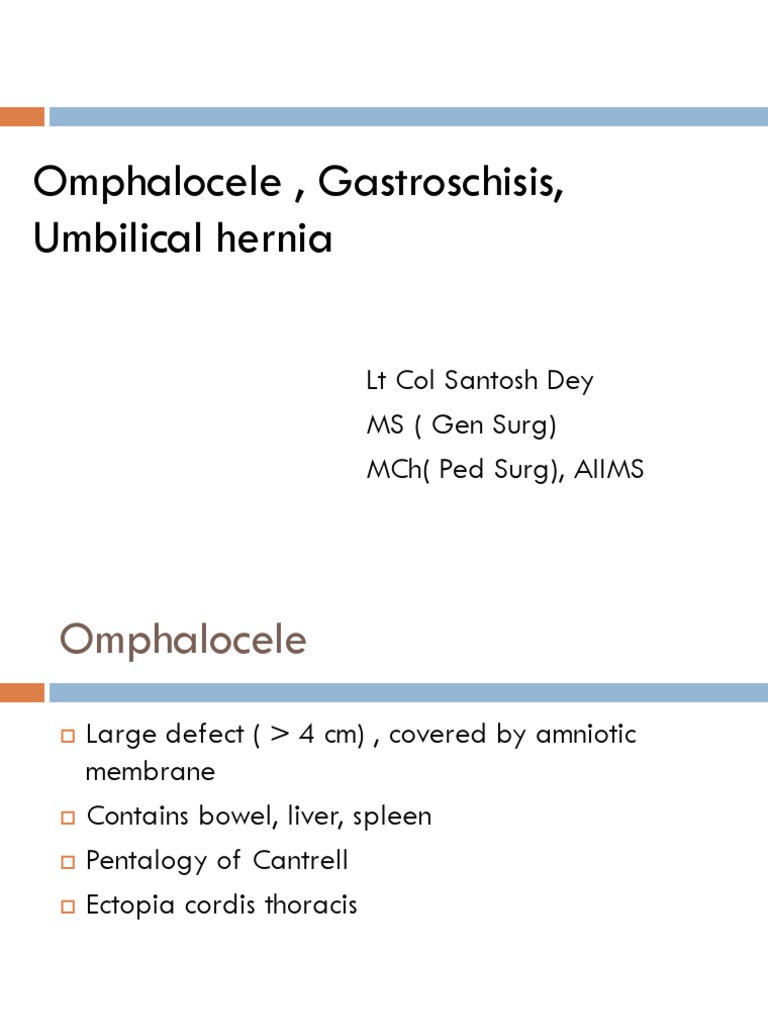 Omphalocele Gastroschiasis and Umbilical Hernia | PDF | Medical ...