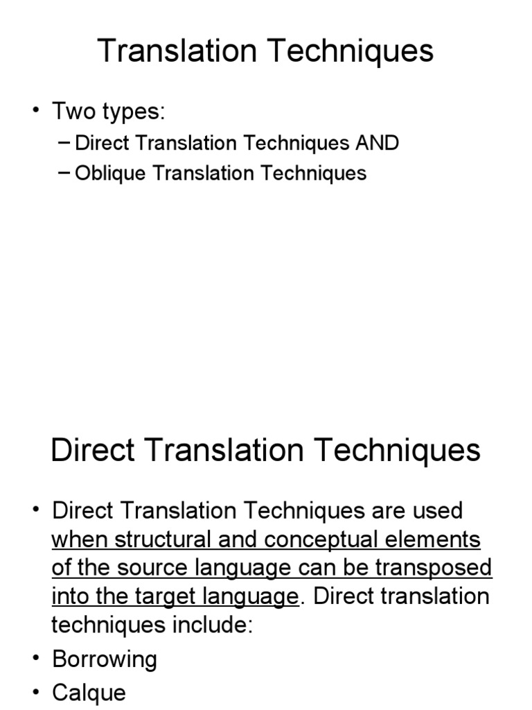Translation Techniques: - Two Types | PDF | Translations | English Language