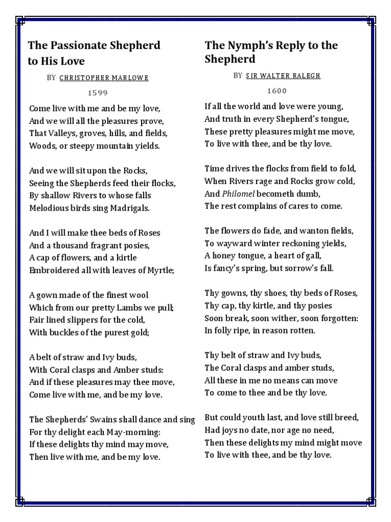 The Passionate Shepherd To His Love & The Nymph's Reply To The Shepherd ...