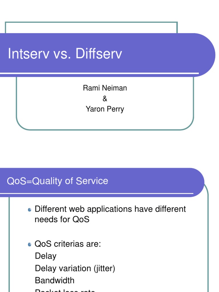 4 Intserv Vs Diffserv | PDF | Quality Of Service | Computer Networking