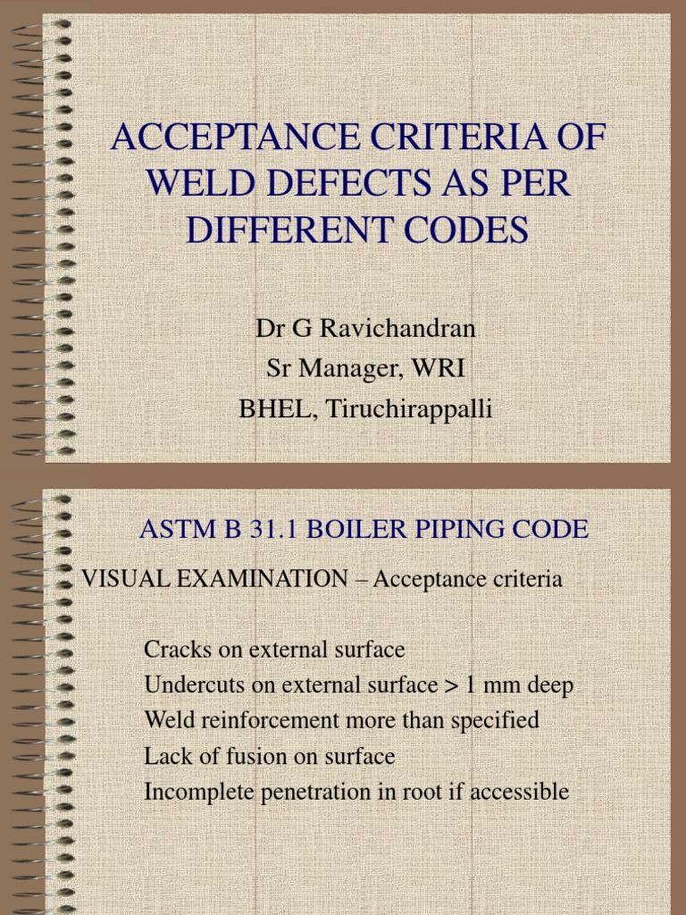 Acceptance Criteria of Weld Defects As Per Different Codes | PDF ...
