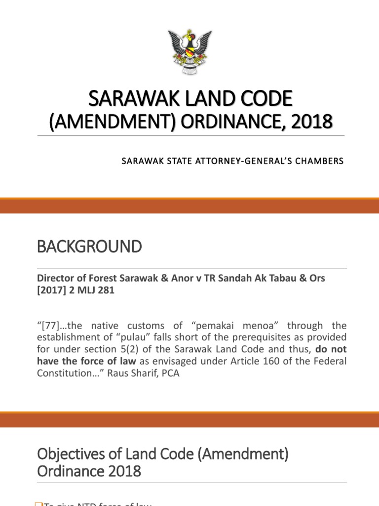 Land Code (Amendment) Ordinance, 2018 and Land (Native Communal Title ...