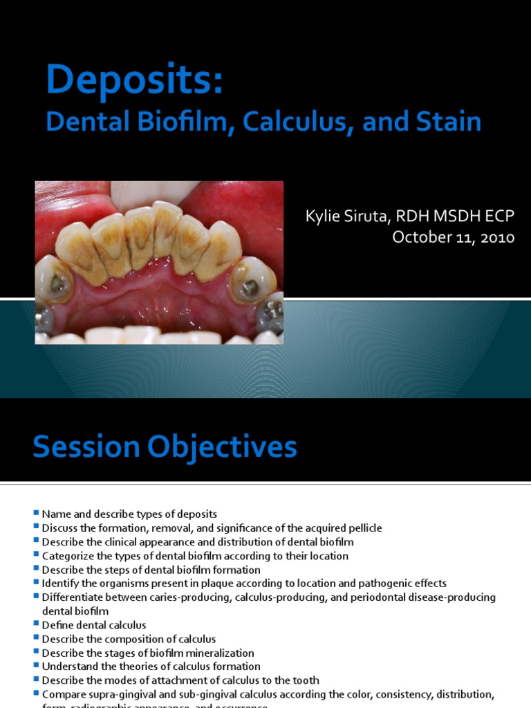 Deposit Plaque, Calc, Stain | PDF | Human Tooth | Biofilm