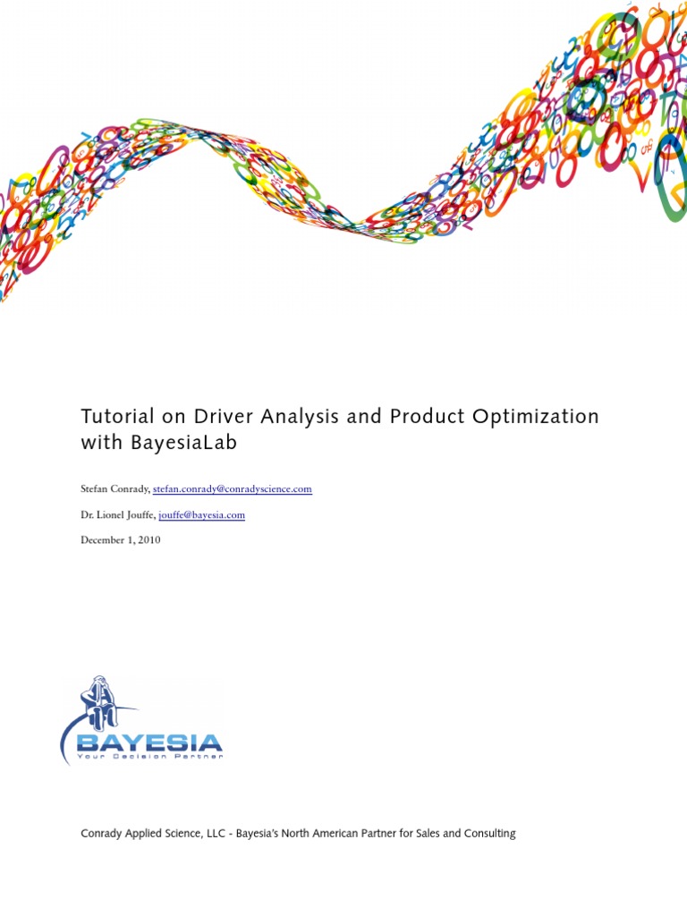 Driver Analysis And Product Optimization Using Bayesian Networks Pdf Bayesian Network