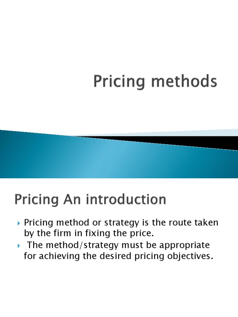 Pricing Methods: Cost and Competition | PDF | Pricing | Prices