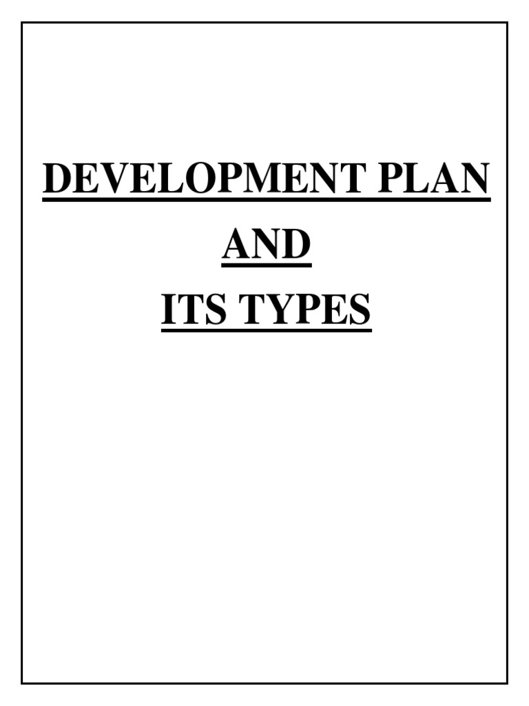 Developmental Plan and Its Types | PDF | Zoning | Sustainability
