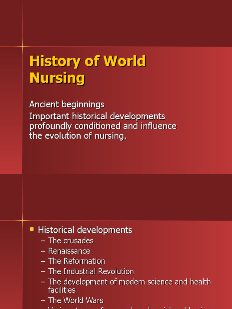 History of World Nursing | PDF | Nursing | Florence Nightingale