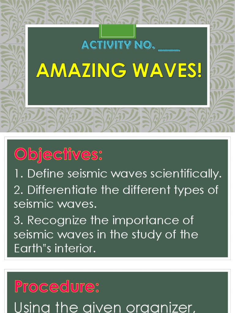ACTIVITY NO Amazing Waves! | PDF | Science & Mathematics