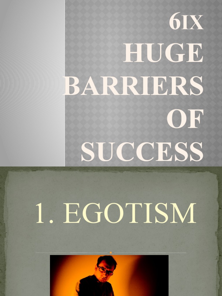 Overcoming 6 Barriers to Success | PDF | Self-Improvement